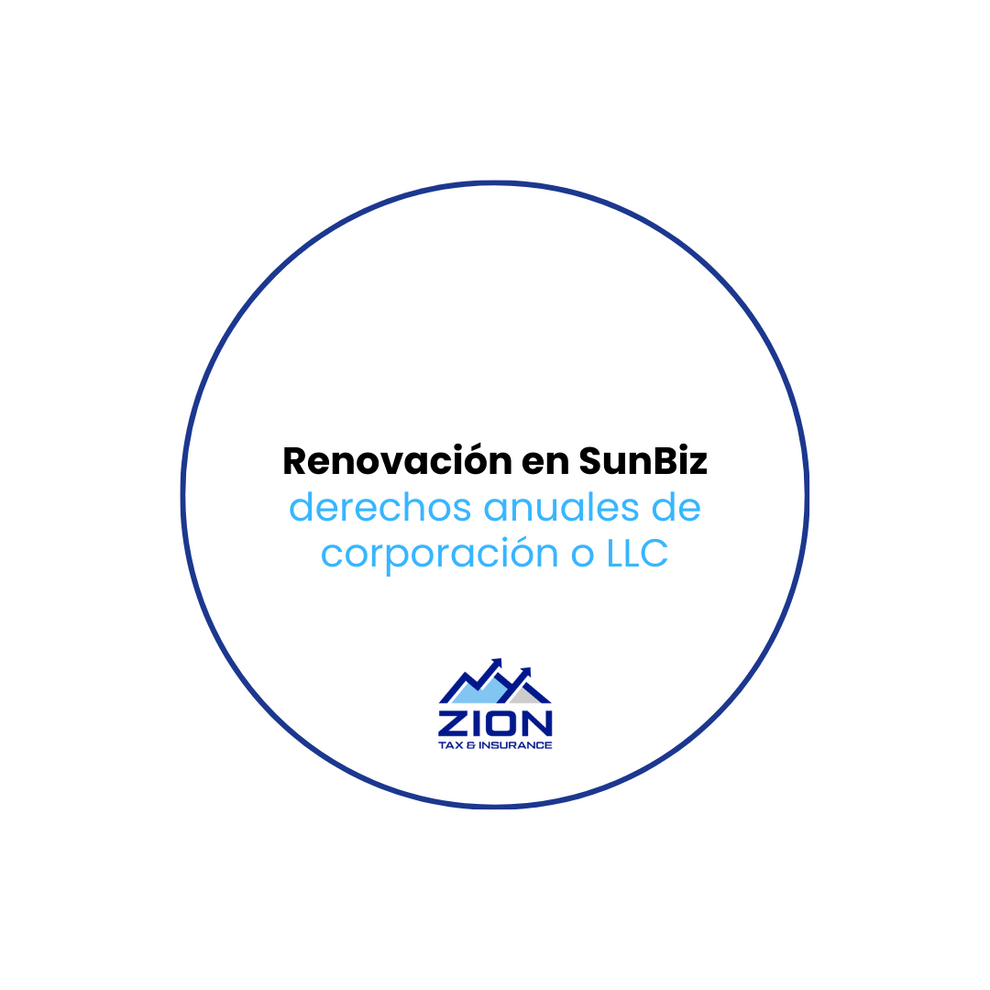 Renovación de SunBiz – Zion Tax & Insurance